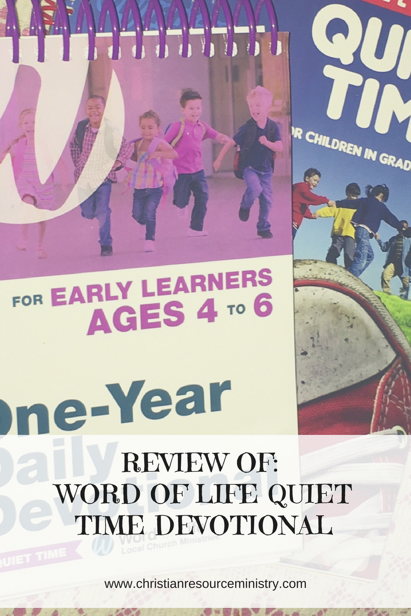 Review of Word of Life Quiet Time Devotionals – Christian Resource Ministry